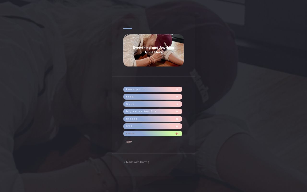 Everything and Anything All at Once